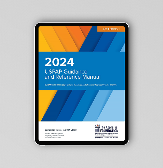 USPAP® Guidance and Reference Manual – The Appraisal Foundation