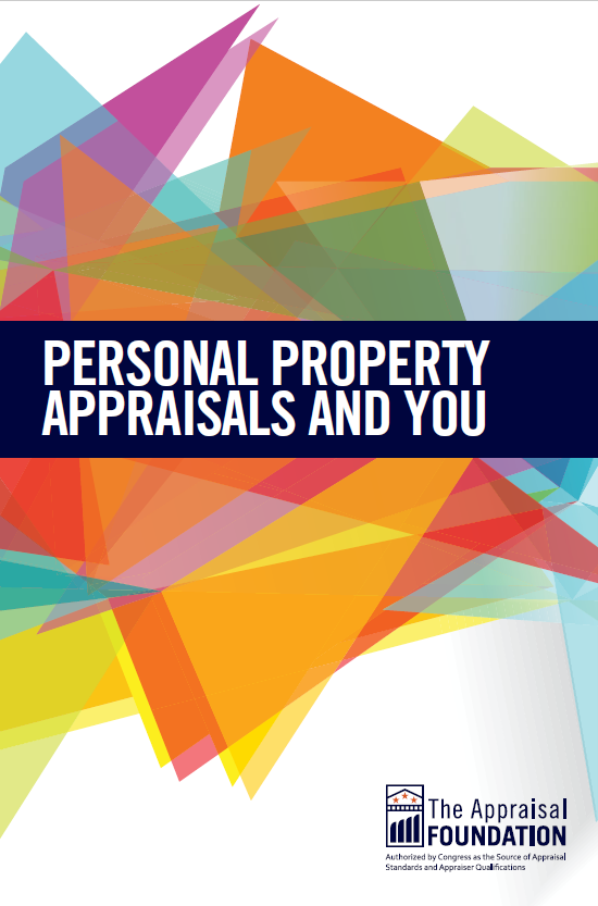 Personal Property Appraisals and You – The Appraisal Foundation