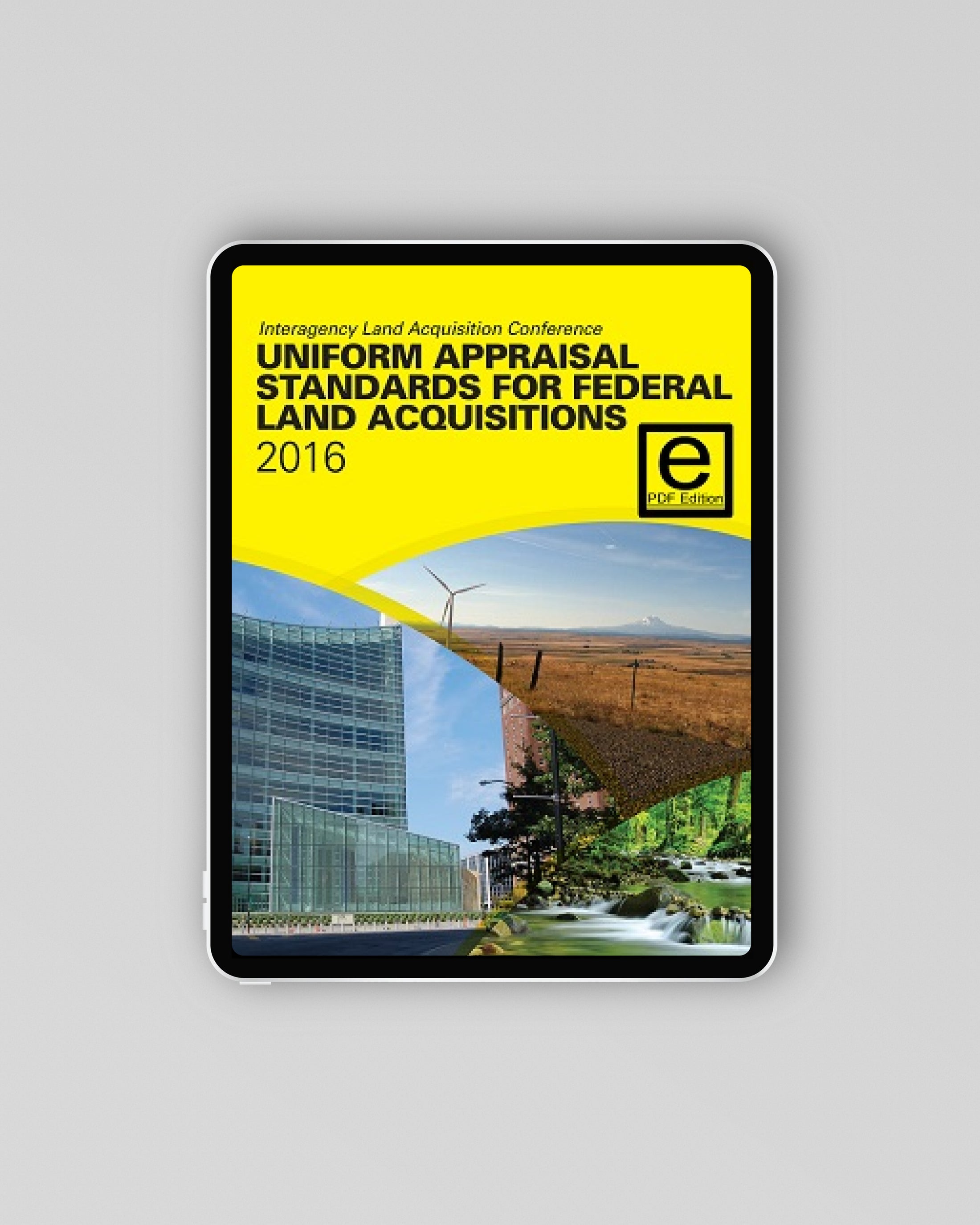 Uniform Appraisal Standards for Federal Land Acquisition (Yellow Book ...